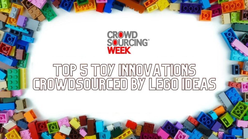 Top 5 Toy Innovations Crowdsourced by LEGO IDEAS
