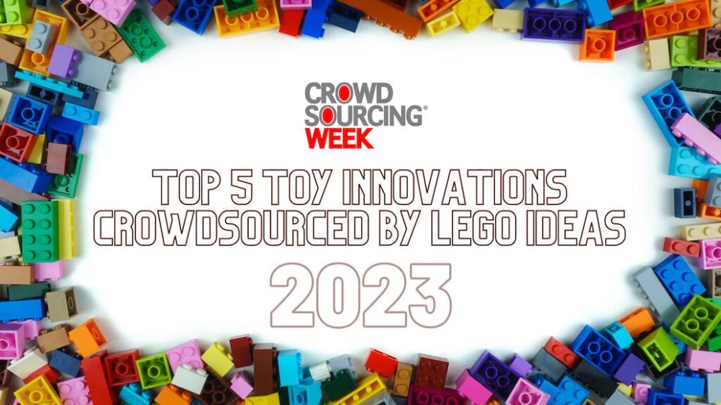 Top 5 Toy Innovations Crowdsourced by LEGO IDEAS